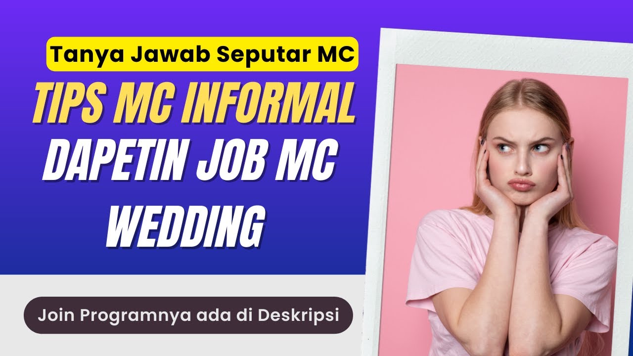 TANYA JAWAB MC : TIPS MULAI JADI MC WEDDING - YouTube