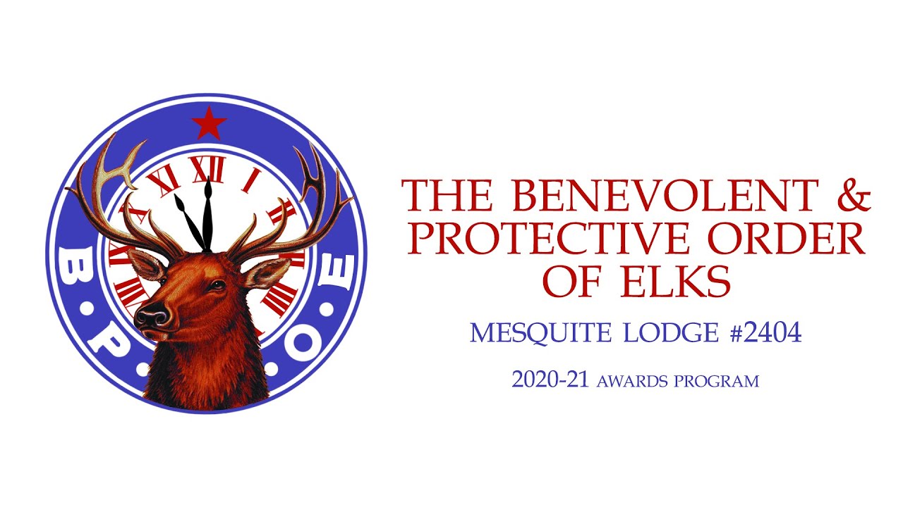 2021 Mesquite Elks Lodge Awards Presentation - YouTube