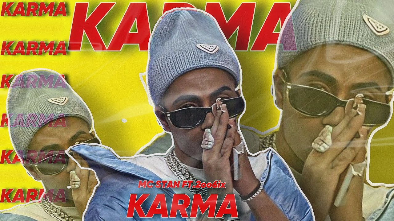 MC STAN - KARMA Ft. 2oo6ix (OFFICIAL AUDIO) - YouTube