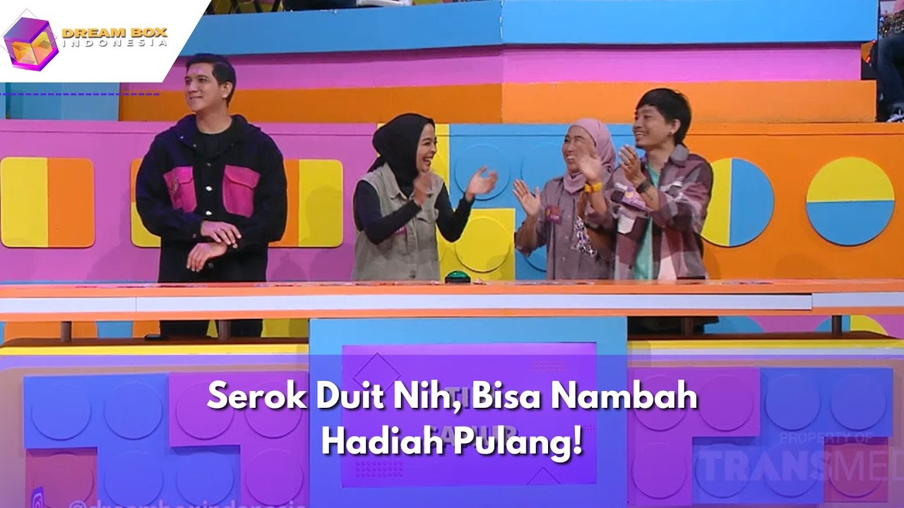Serok Duit Nih, Bisa Nambah Hadiah Pulang! | DREAM BOX INDONESIA (1/4 ...