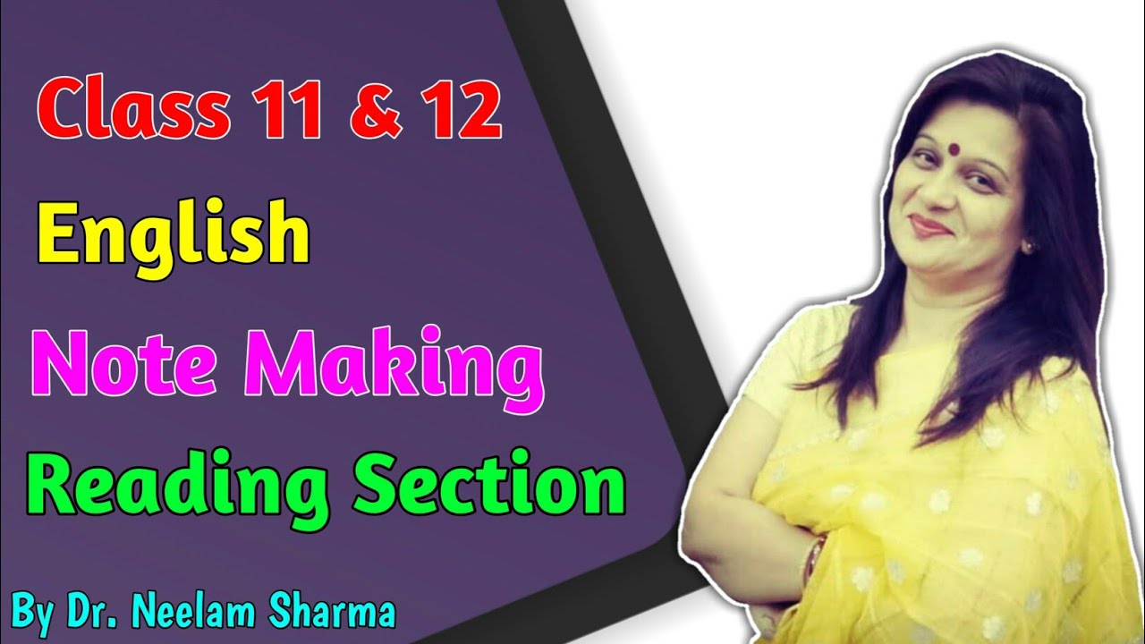 English | Note Making | Class 11&12 |Reading section - YouTube