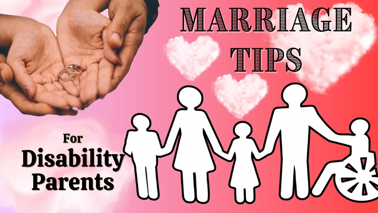 How Can Disability Parents Keep Their Marriage Strong? - YouTube