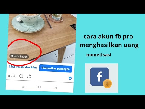 cara fb pro menghasilkan uang || monetisasi - YouTube