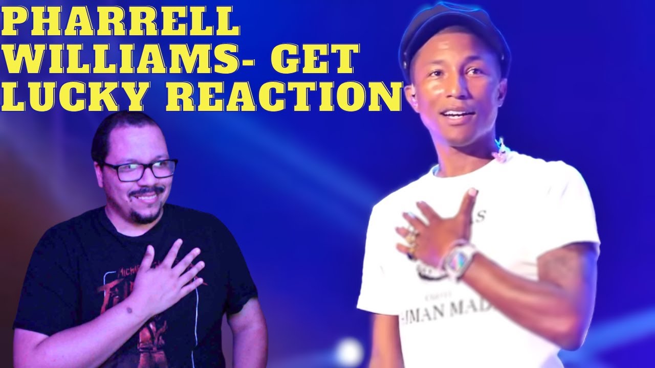 Pharrell Williams | Get Lucky Reaction - YouTube