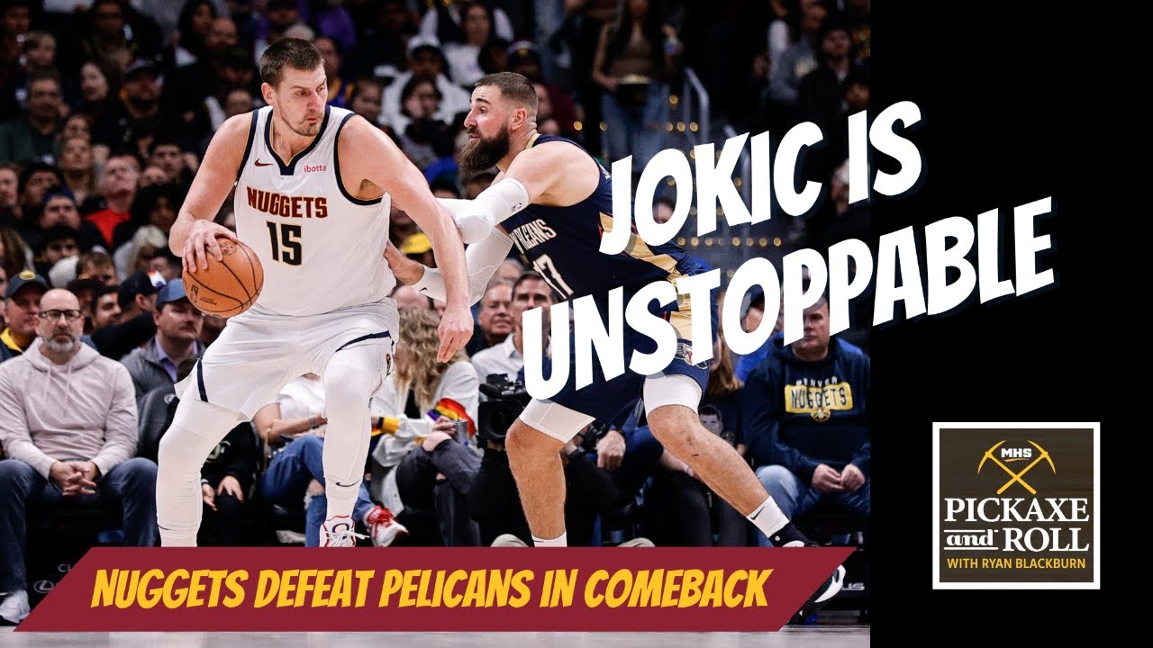 Nikola Jokic DOMINANT in Nuggets comeback win vs Pelicans - YouTube