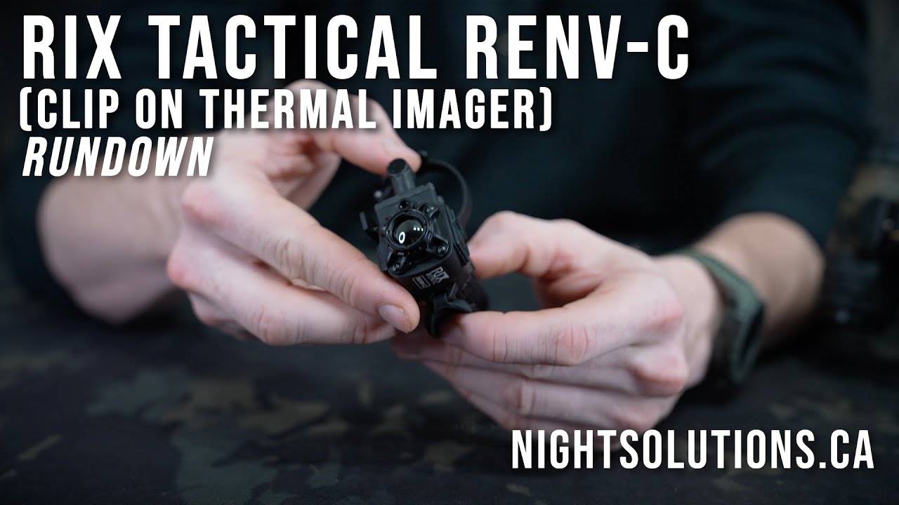 Night Solutions - RIX Tactical RENV-C Rundown - YouTube