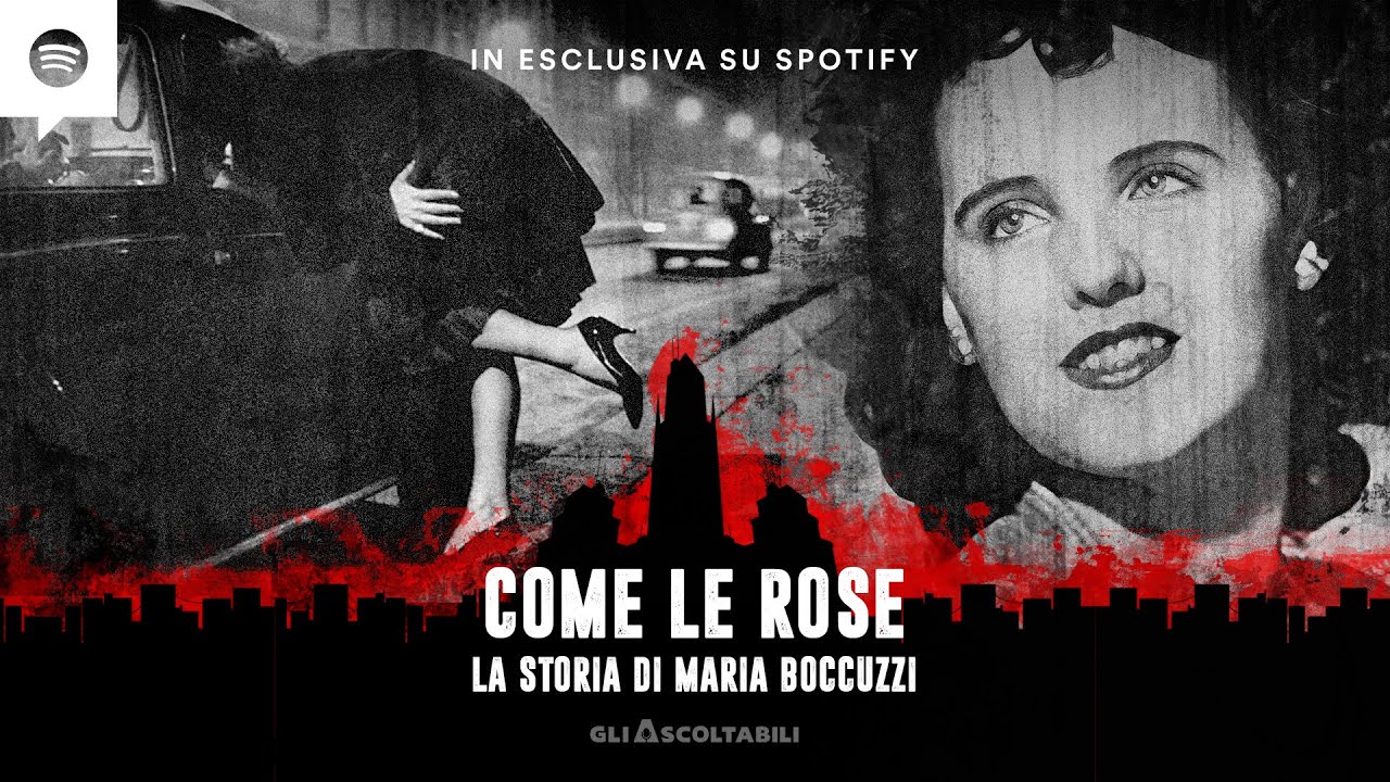 DEMONI URBANI | Come le rose | La storia di Maria Boccuzzi - YouTube
