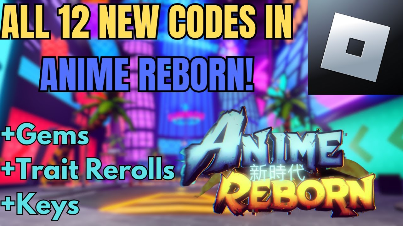 All NEW 12 Codes in Anime Reborn Roblox! 🎉 (November 2024) - YouTube