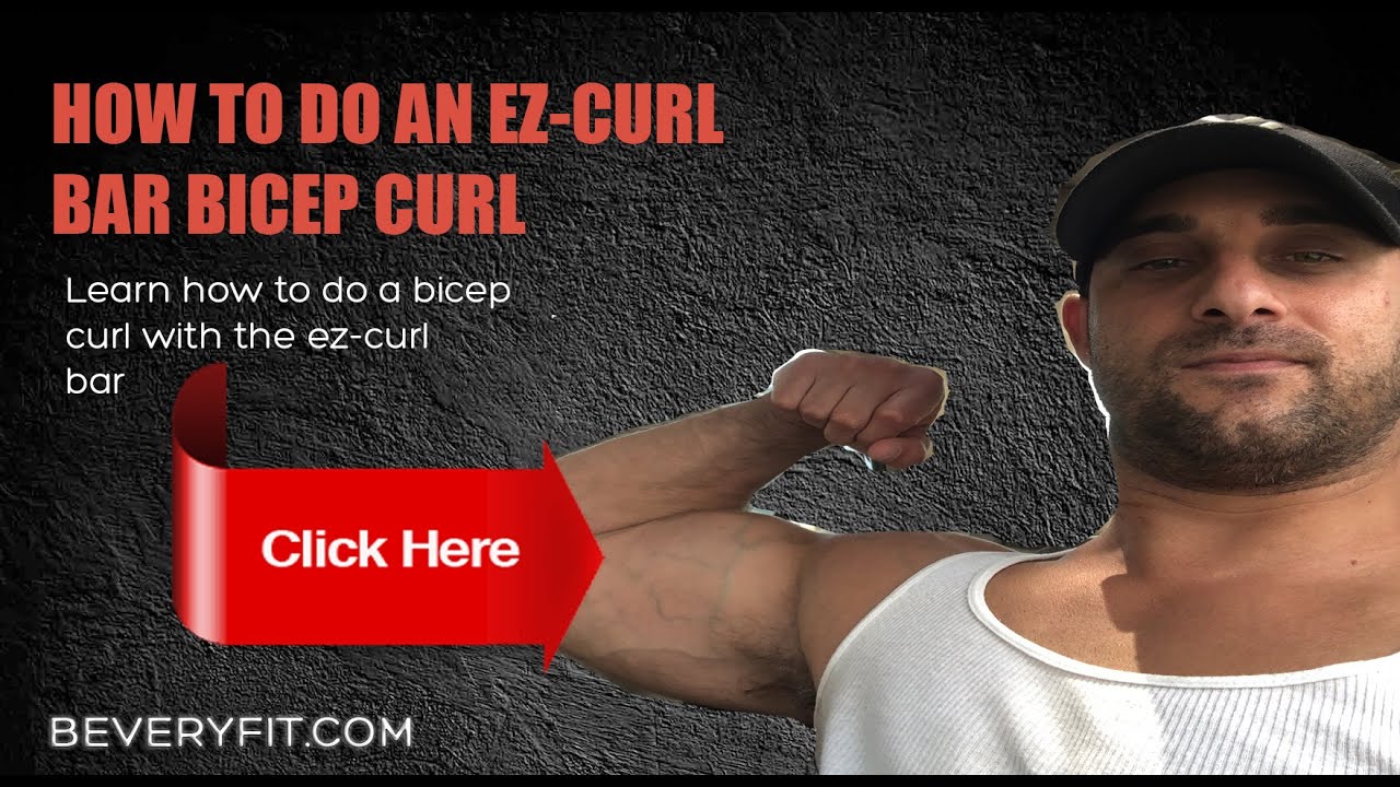 How To Do An Ez-Curl Bar Bicep Curl - YouTube
