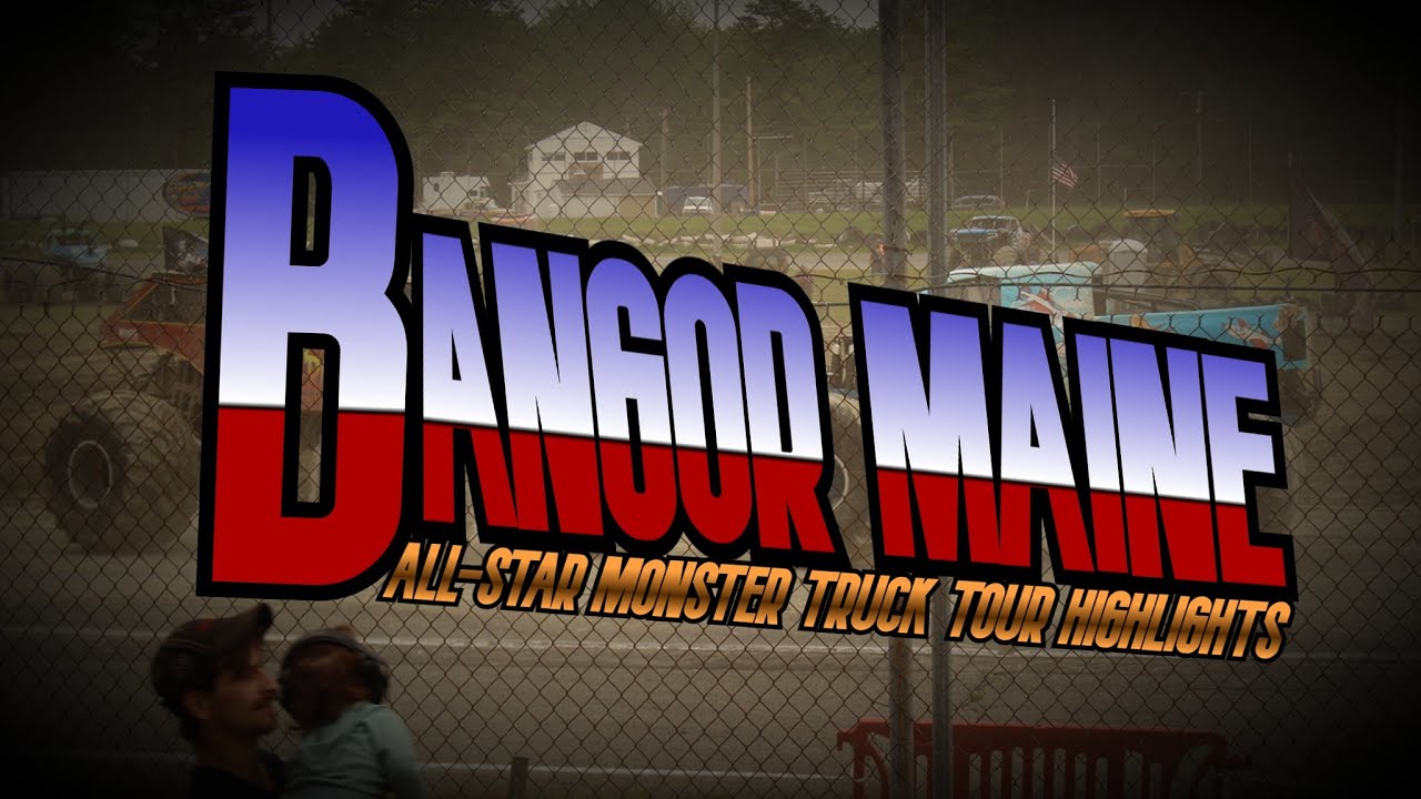 All Star Monster Truck Tour - Bangor Maine June 10th 2023 Afternoon ...