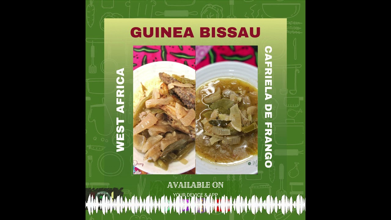 Guinea Bissau - Cafriela de Frango - YouTube