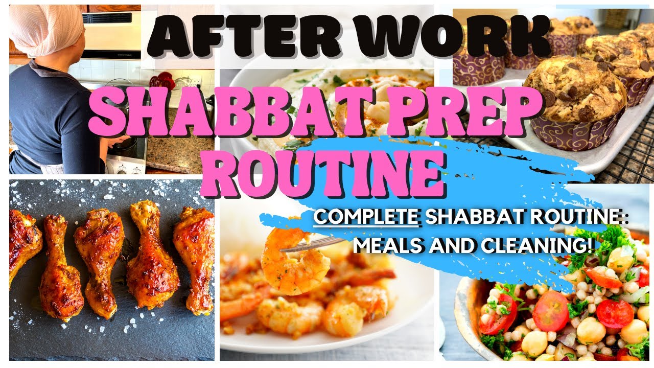 SHABBAT PREP ROUTINE | WORKING MOM SHABBAT MEAL PREP & CLEAN | REAL ...