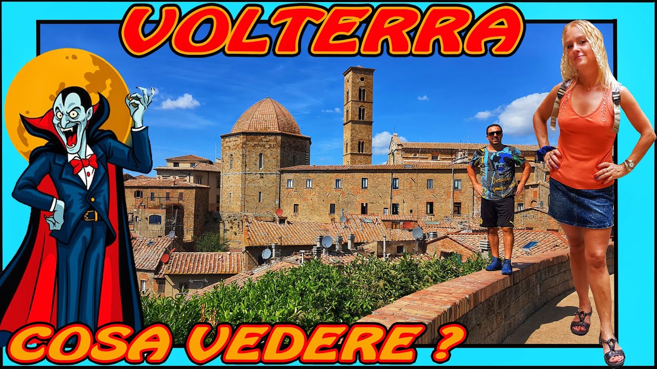 VOLTERRA tra ALABASTRO e VAMPIRI, Cosa Vedere nella città TOSCANA [Vlog ...