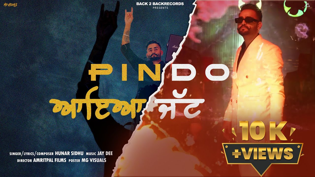 PINDO AAYA JATT | HUNARSIDHU |MG VISUALS |VFX | - YouTube