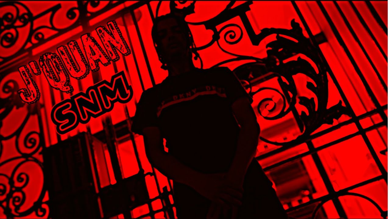 J'Quan- SNM (MUSIC VIDEO) - YouTube