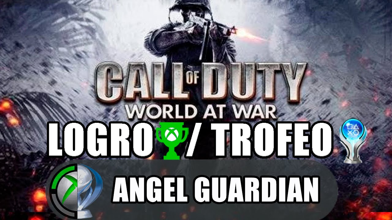 Call Of Duty World at War: Logro/Trofeo (Ángel guardián) |Guardian ...