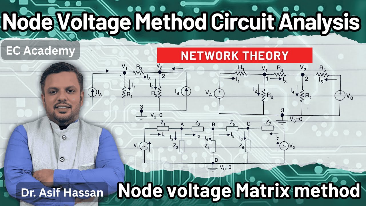 Node Voltage Analysis (Nodal Method) | KCL & Matrix Method in Circuit ...