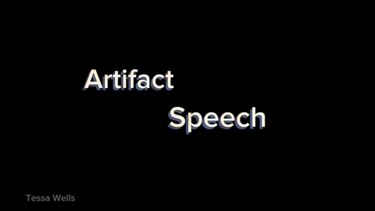 Tessa Wells - Artifact Speech - YouTube