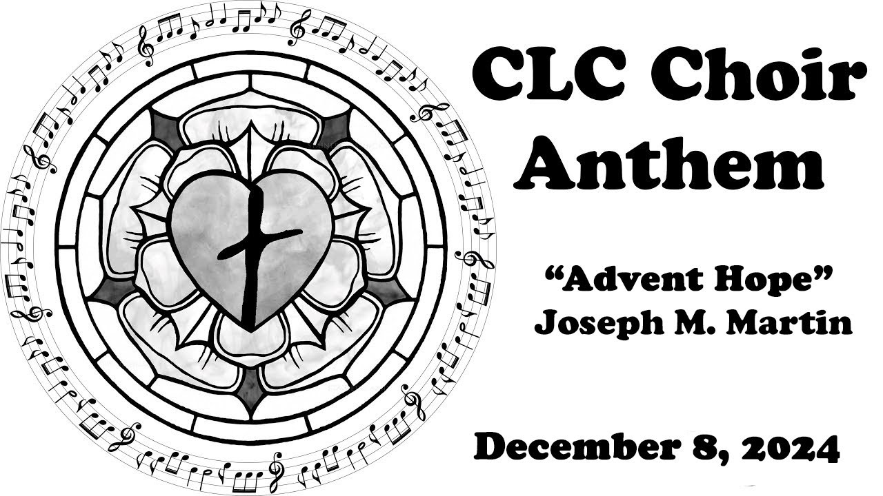2024-12-08 Choir Anthem "Advent Hope" - YouTube