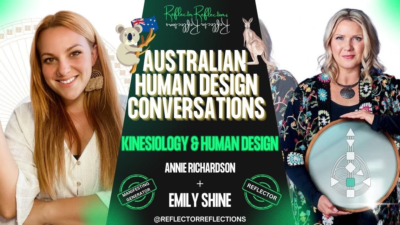 Ep 86: Integrating Human Design and Kinesiology with Emily Shine, 3/5 ...