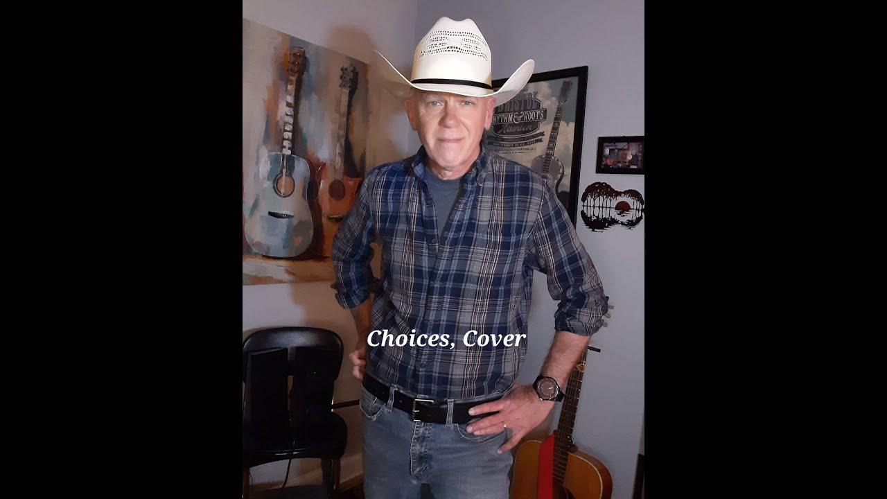Choices, Cover - YouTube