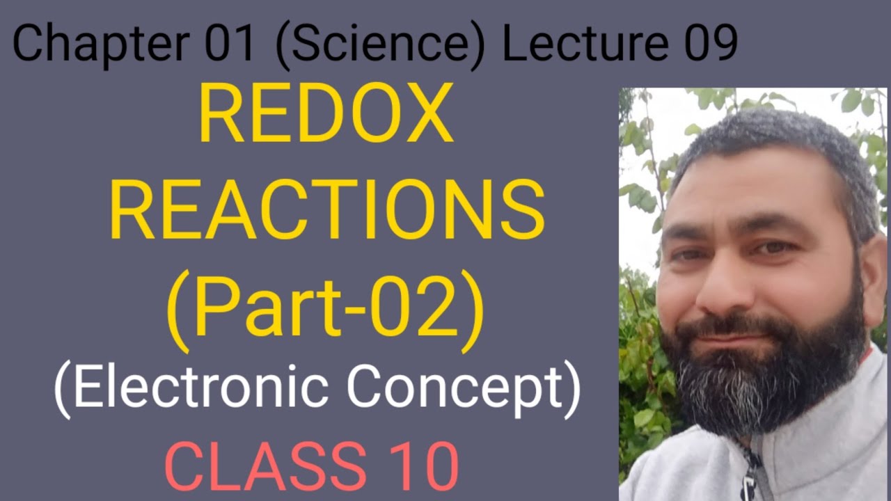 Part 02 of REDOX REACTIONS (Electronic Concept)(Class 10 Science/Chem ...