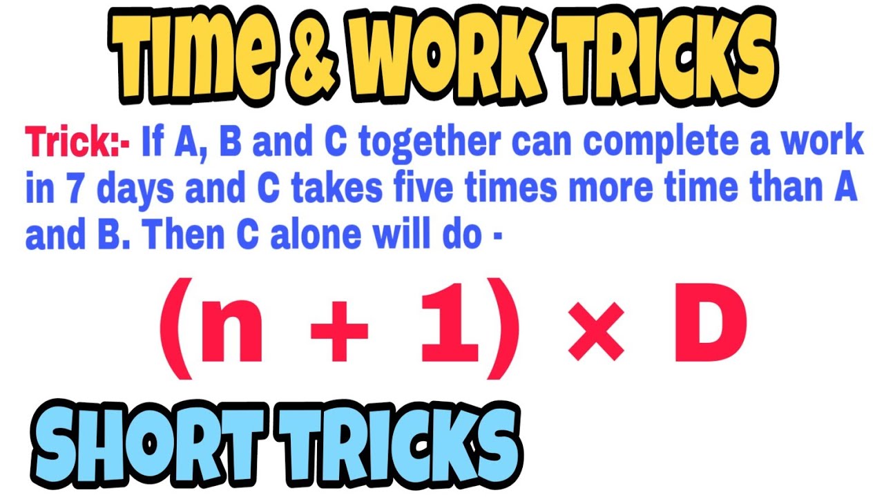 SHORT TRICKS FOR TIME AND WORK | TIME & WORK TRICKS | SHORT TIME ...