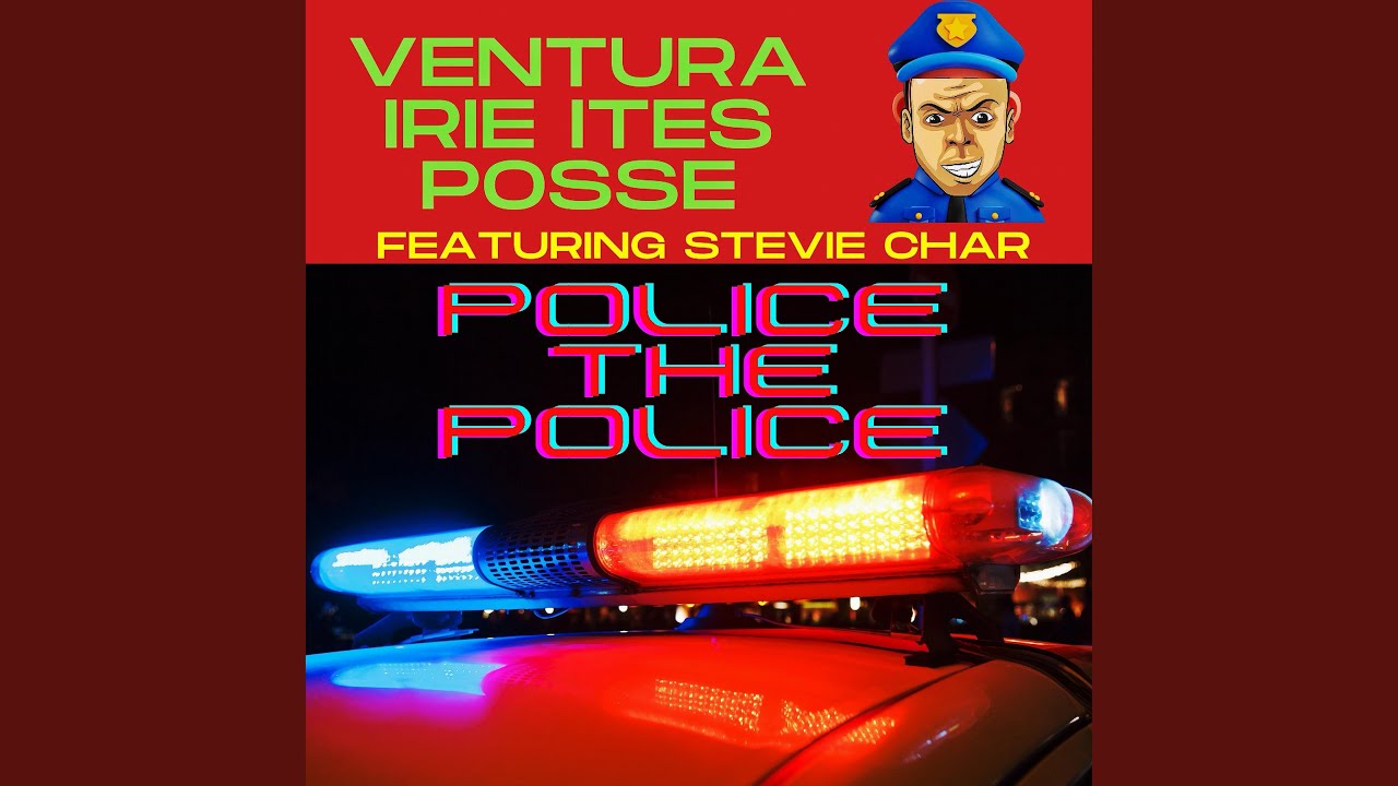 Police the Police (feat. Steve Char) - YouTube