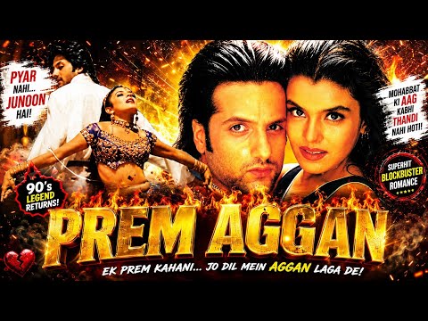 Prem Aggan [Hindi] Full Movie 🍿🎥| Fardeen Khan, Anupam kher, Meghna Kothari 