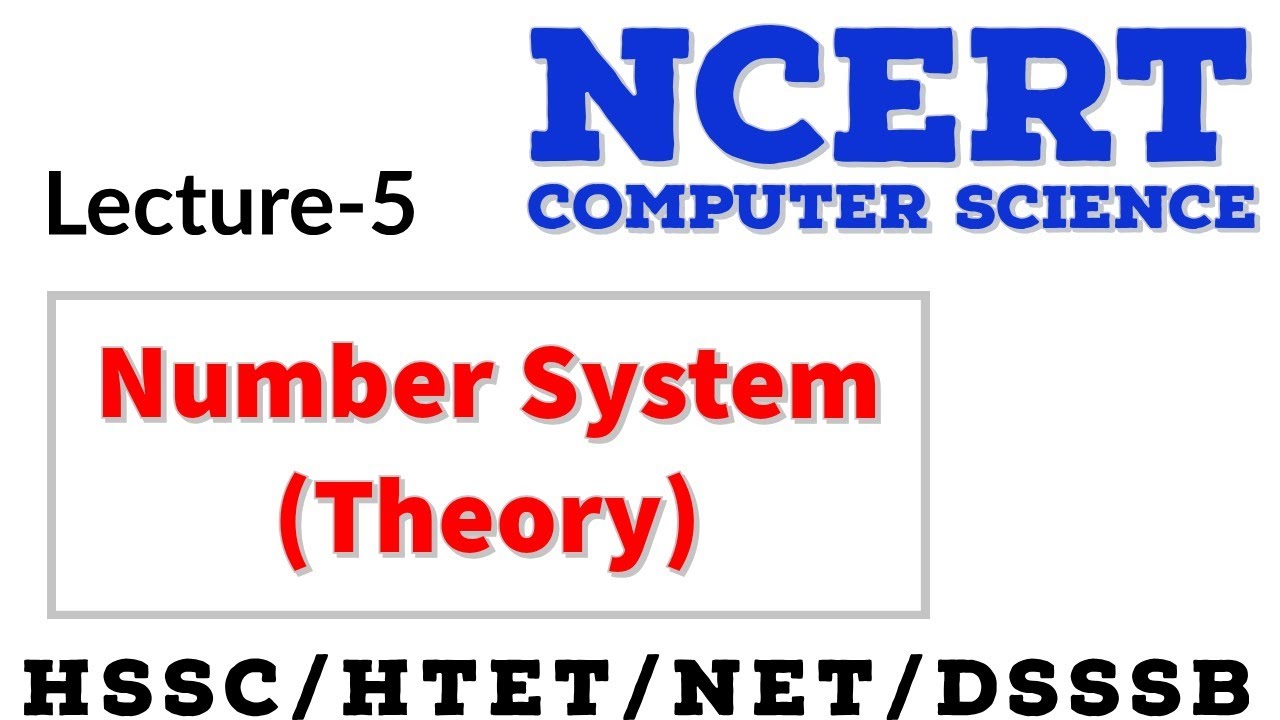 NCERT Computer Science | Number system | Haryana Police/Patwari/Clerk ...
