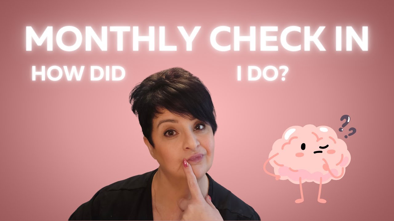 Monthly Check In | How Did I Do? - YouTube