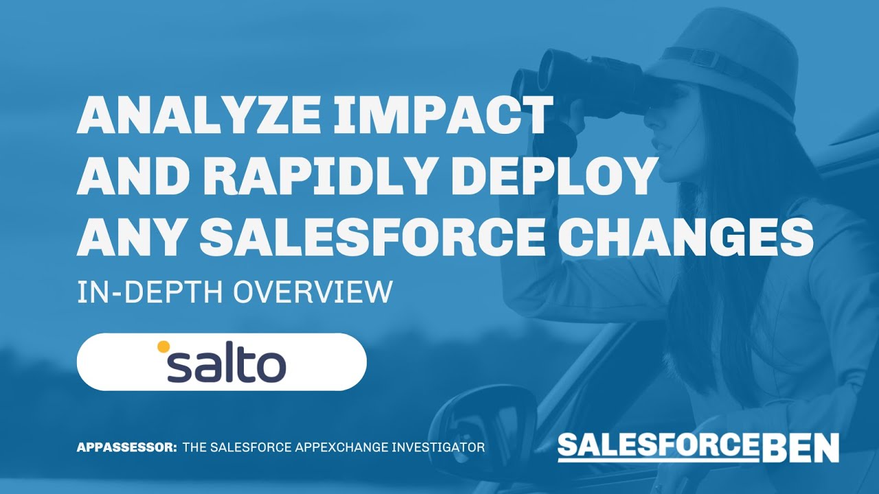 Analyze Impact and Rapidly Deploy Any Salesforce Changes [In-Depth ...