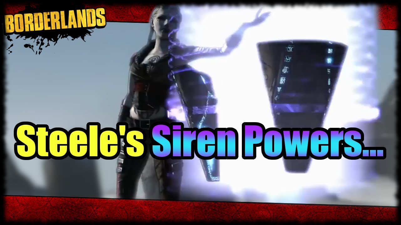 What Commandant Steele's Siren Powers Are... - Borderlands Lore ...