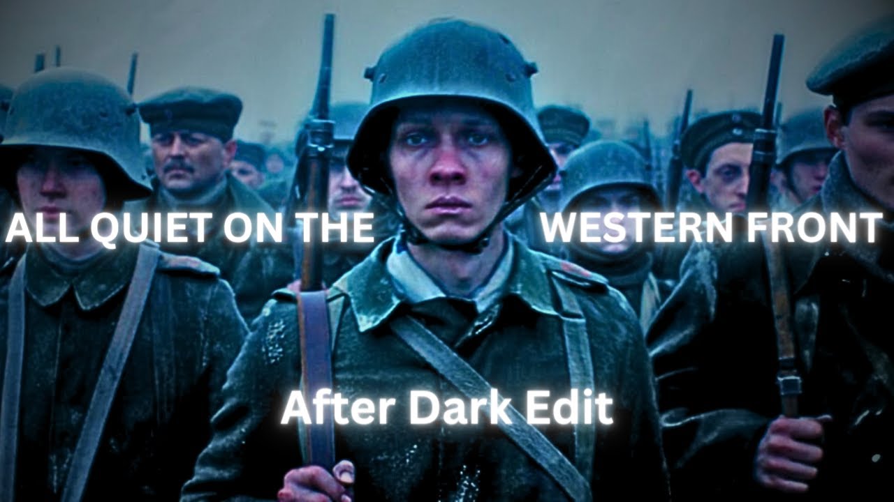 All Quiet On The Western Front | World War 4K Edit - YouTube