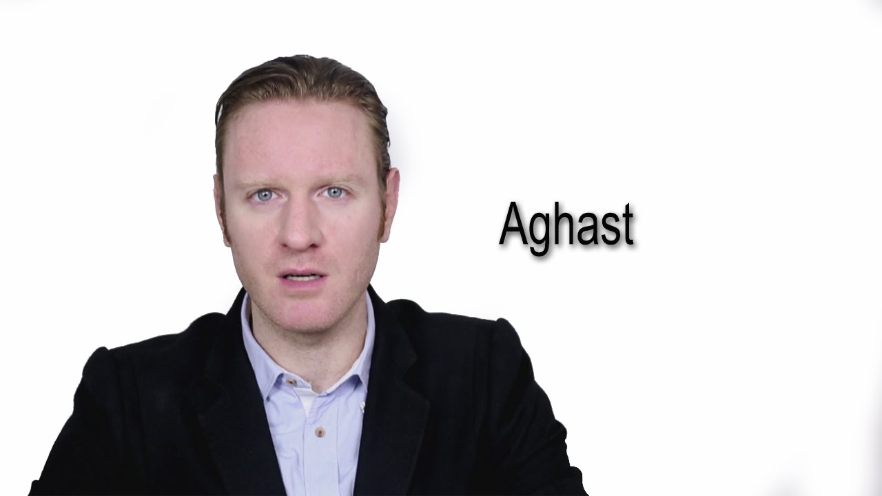 Aghast Meaning Pronunciation Word Wor l d Audio Video