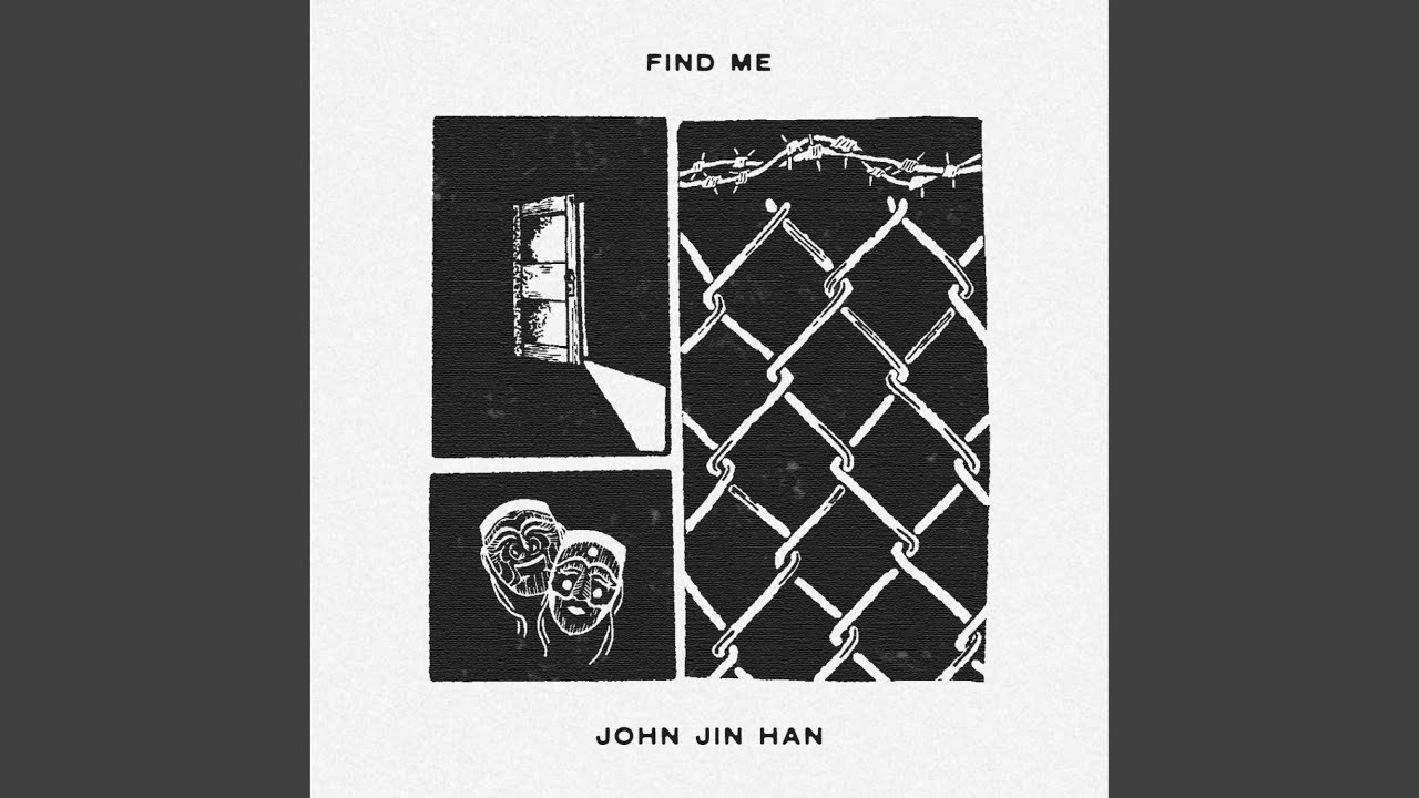 John Jin Han - Find Me Chords - Chordify