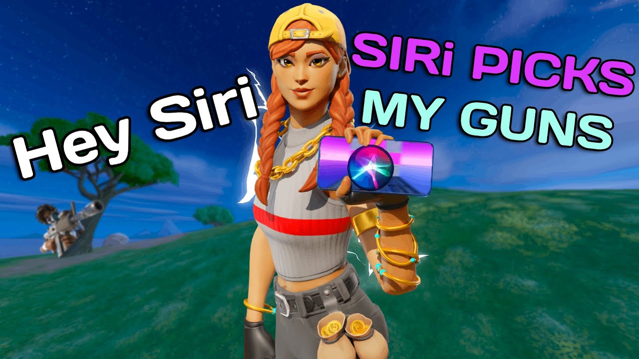 SIRI PICKS MY WEAPONS TO WIN FORTNITE BATTLE ROYALE! - YouTube