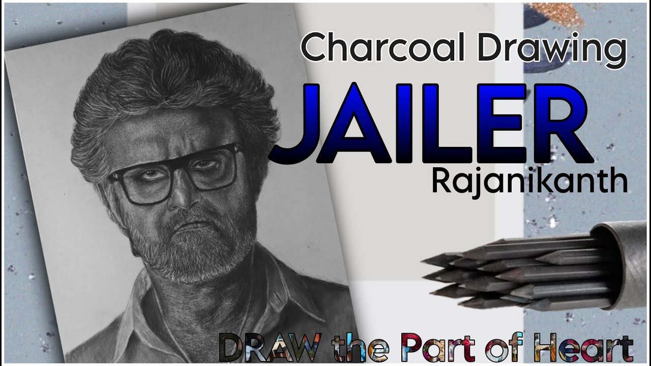 JAILER_Charcoal Drawing_Rajini_Draw the Part of Heart - YouTube
