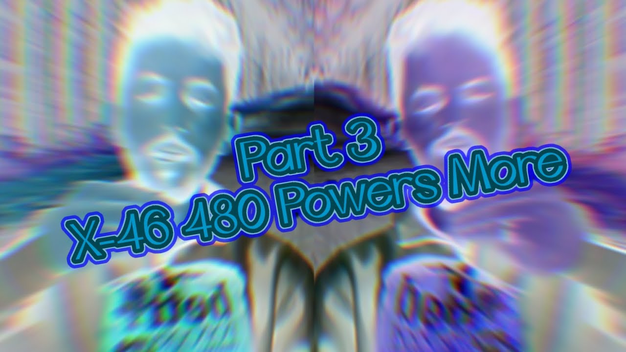 I Hate The G-Major Effects Part 3 X-46 480 Powers More - YouTube