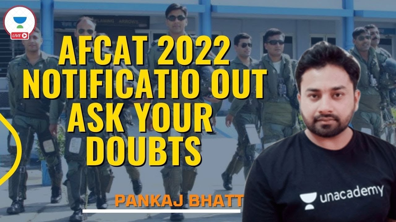 AFCAT 2022 Notification Out & Full details | Pankaj Bhat - YouTube