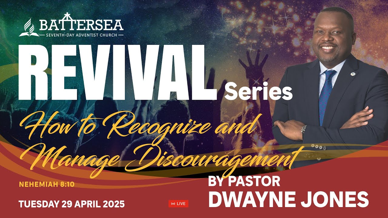 Tuesday 29th April 2025 - How To Recognise and Manage Discouragement ...