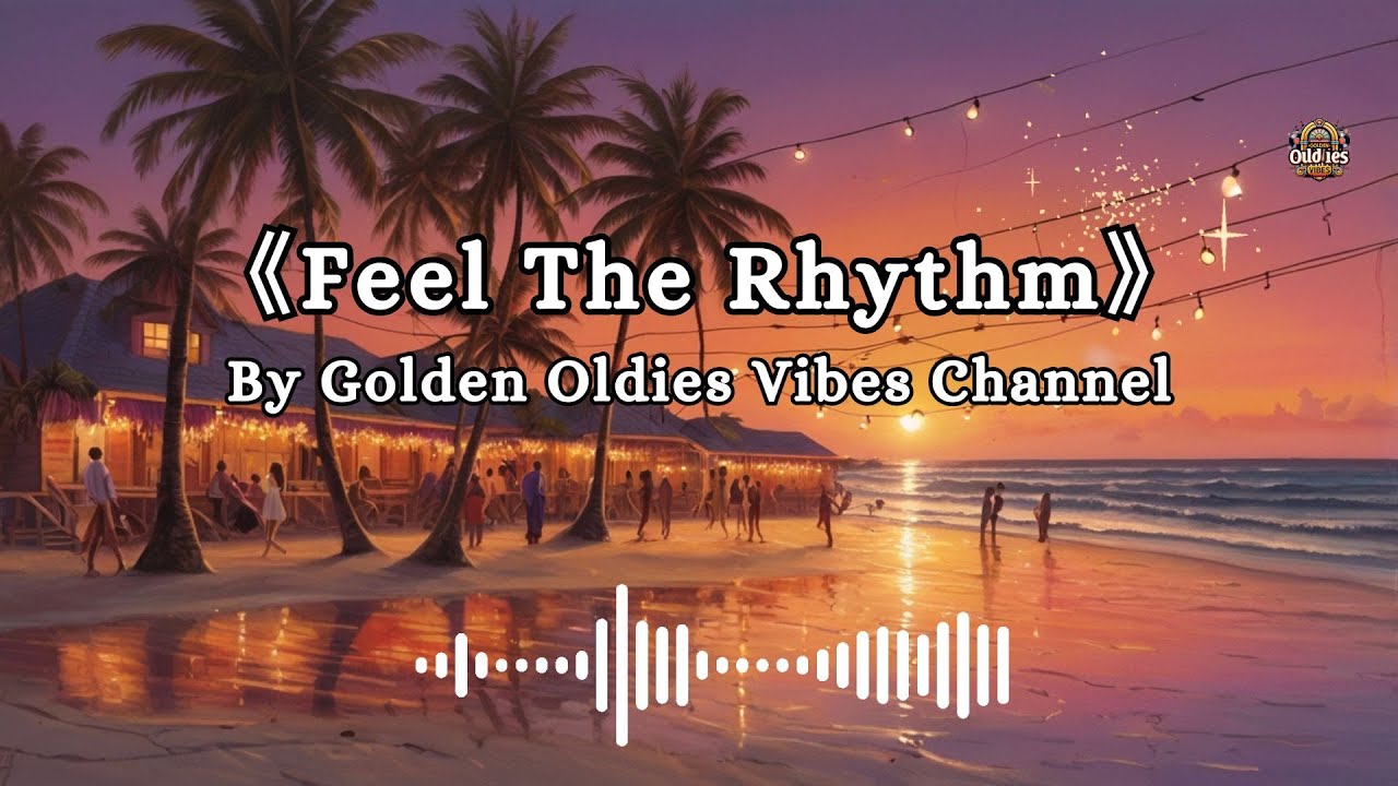 Feel The Rhythm | Hit Pop Song with a Tropical Beat | 爆红歌曲 ...