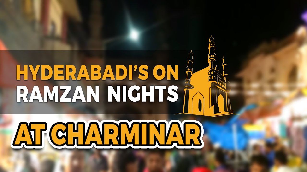 Hyderabadi's on Ramzan Nights at Charminar - YouTube