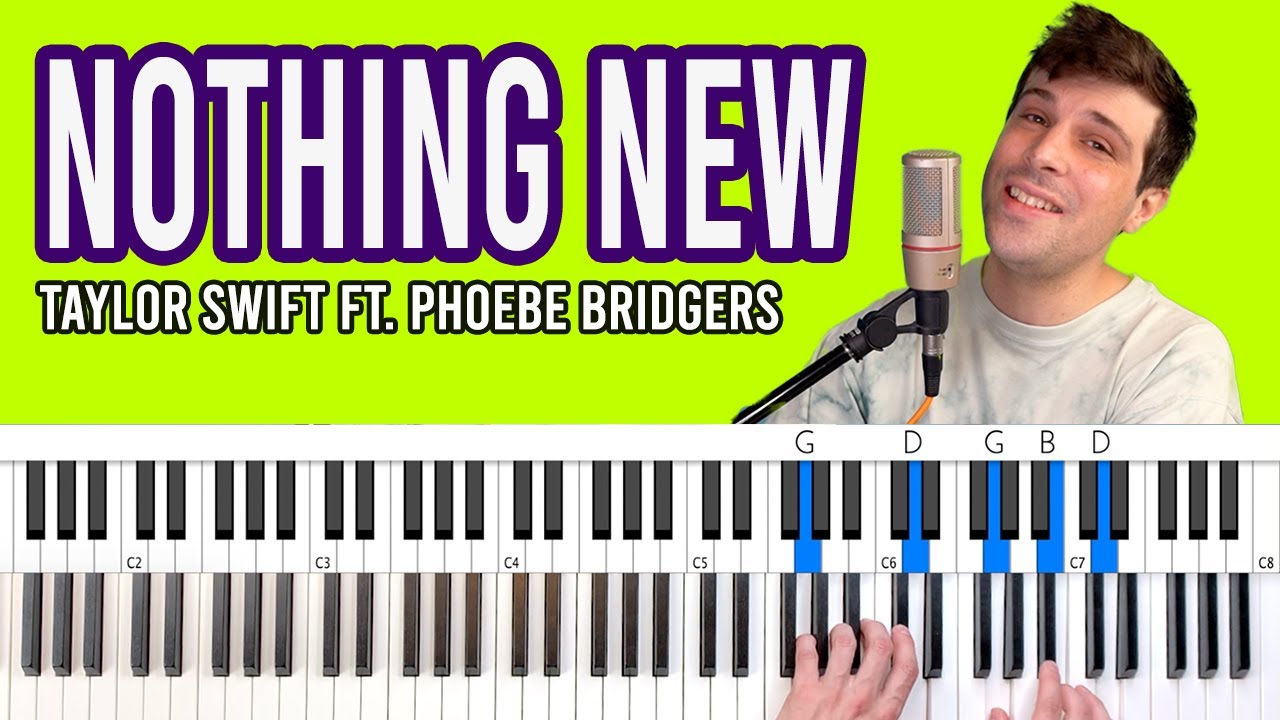 How To Play "Nothing New" by Taylor Swift (feat. Phoebe Bridgers ...