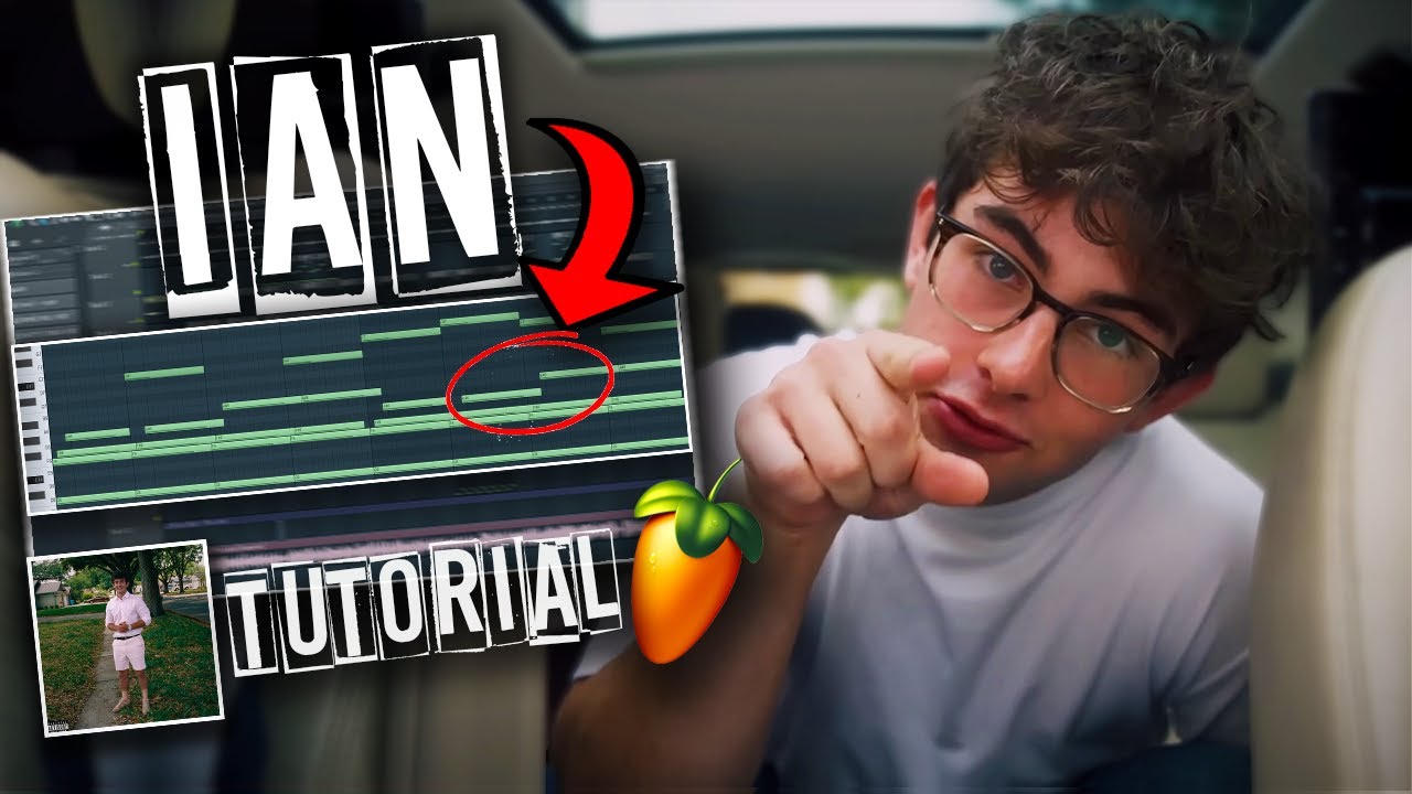 How To Make IAN Type Beats From SCRATCH!! (fl studio tutorial) - YouTube
