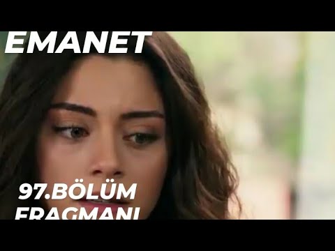 EMANET 97.BÖLÜM FRAGMANI