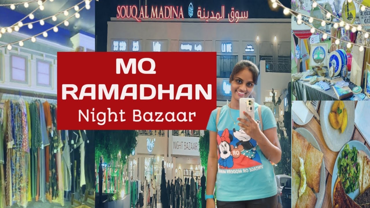 MQ Ramadhan Night Bazaar in Muscat Oman| Ramadhan Night market shopping ...