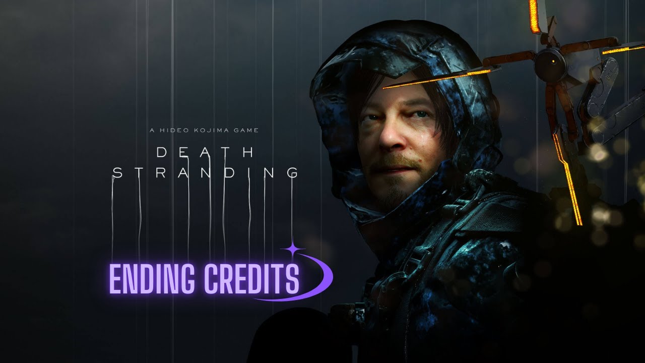 Death Stranding Ending Credits with Music - In 4K - YouTube