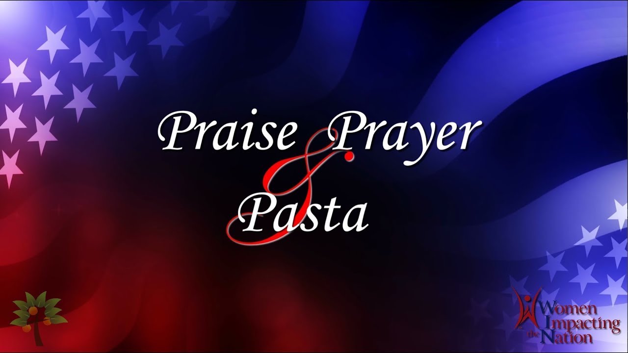 Prayer Praise and Pasta - YouTube