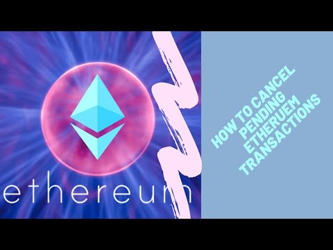How to Cancel Ethereum pending transactions - YouTube